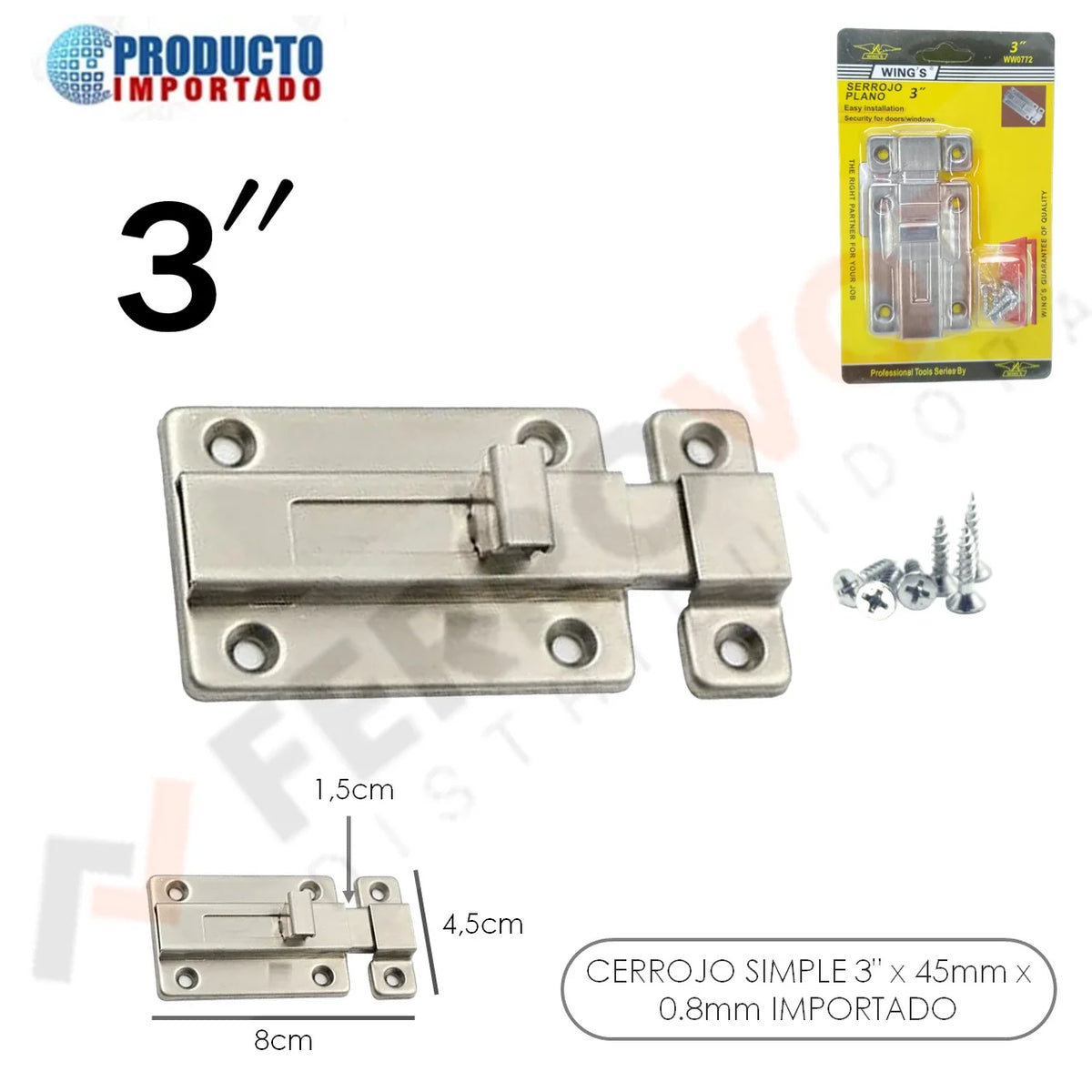 CERROJO SIMPLE 3" X 45MM X 0.8 mm. ACERO INOX – Ferropolis PERU